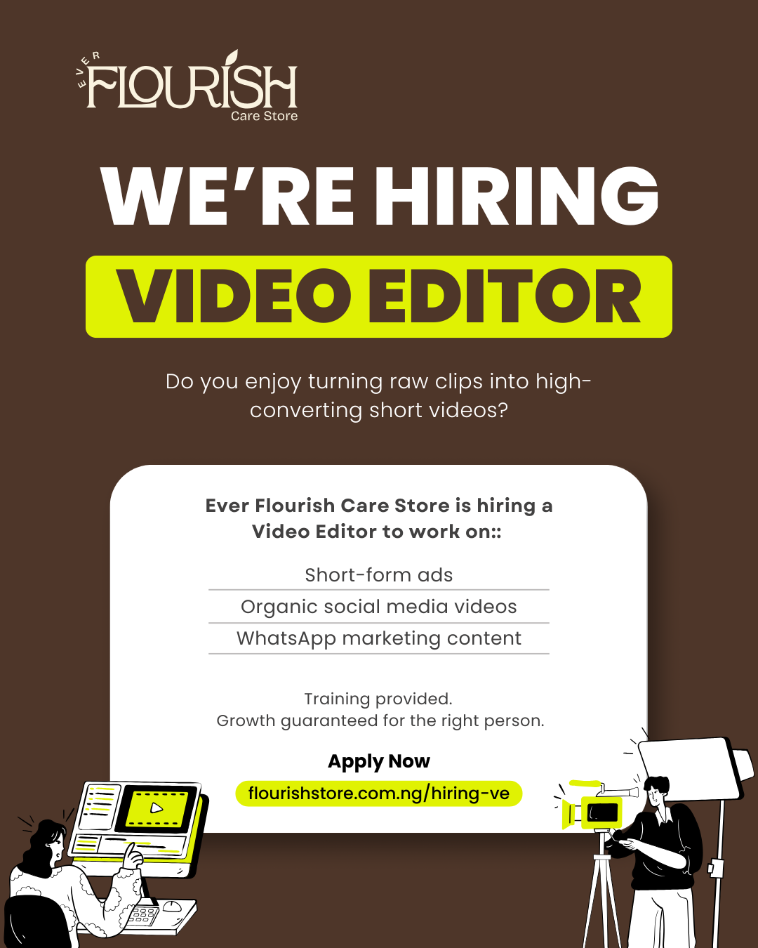 Hiring Video Editor – Flourish Store